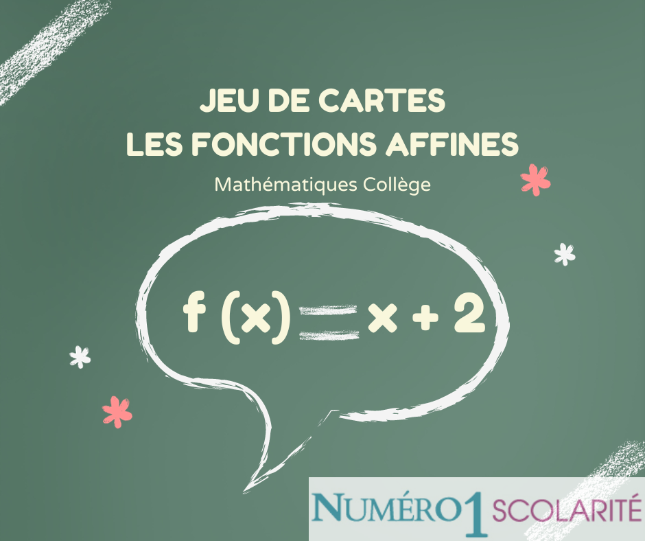 Jeu de cartes Les fonctions affines, linéaires et constantes maths collège